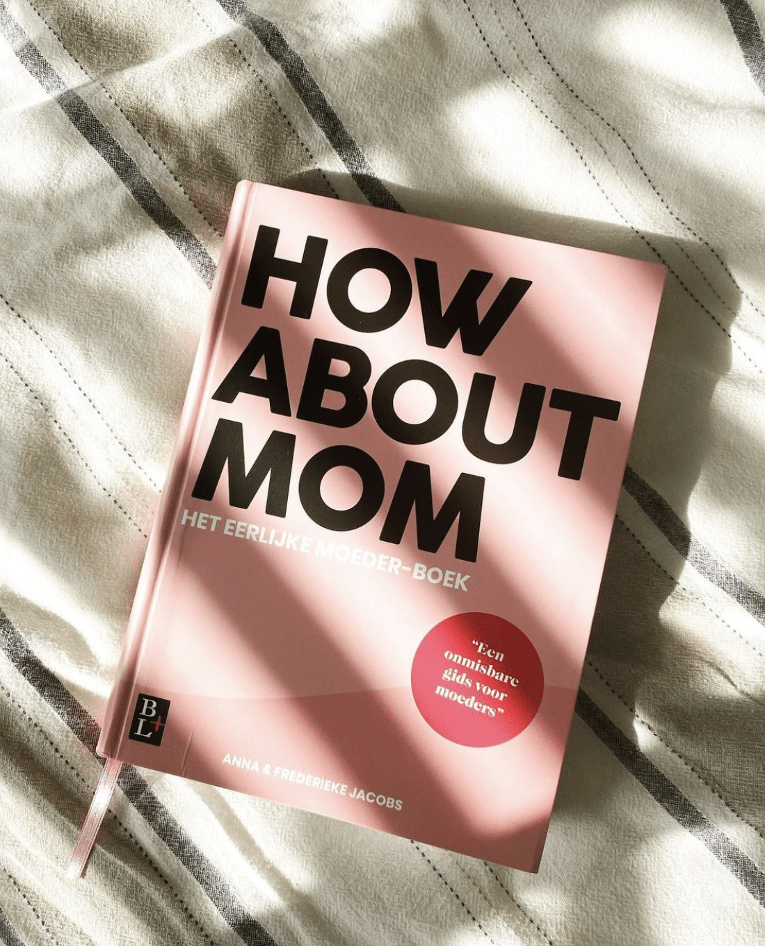 How About Mom: het eerlijke moeder-boek op vakantie - How About Mom